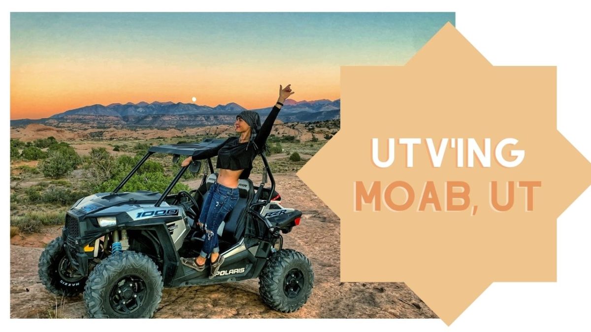 UTV's in Moab, Utah! - Postcards To Me